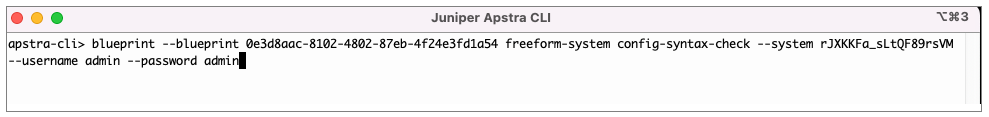 [Juniper Apstra] Using the apstra-cli Junos config check command to verify syntax in Freeform