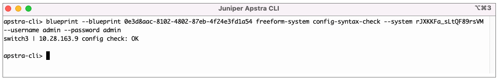 [Juniper Apstra] Using the apstra-cli Junos config check command to verify syntax in Freeform